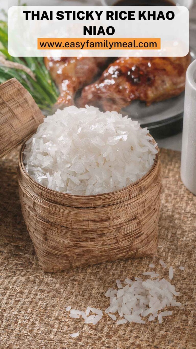Thai Sticky Rice Khao Niao - Easy Family Meal