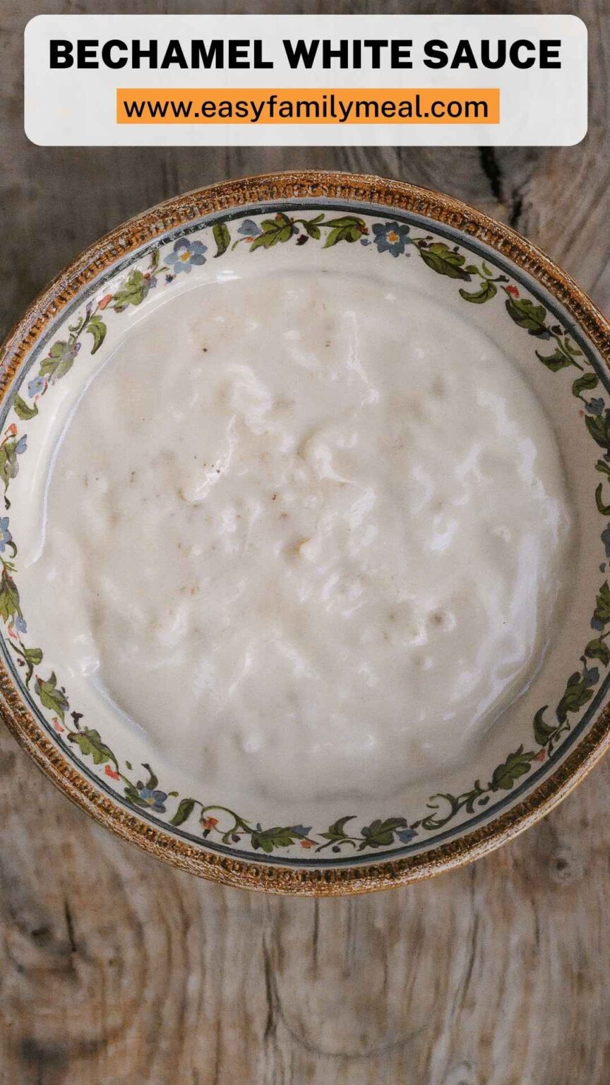 Bechamel White Sauce - Easy Family Meal